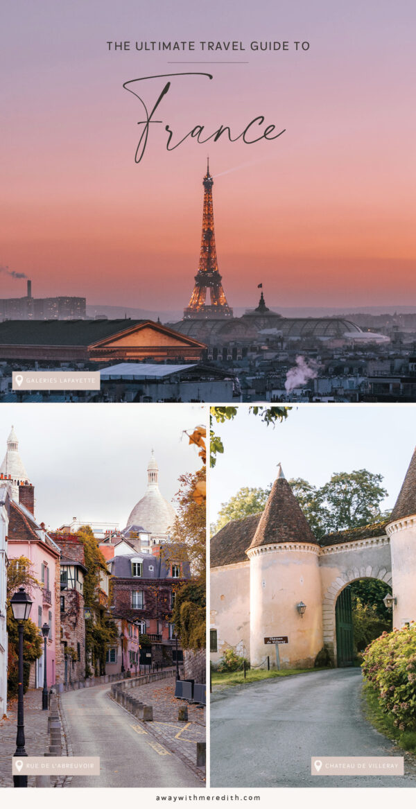 Ultimate France Travel Guide